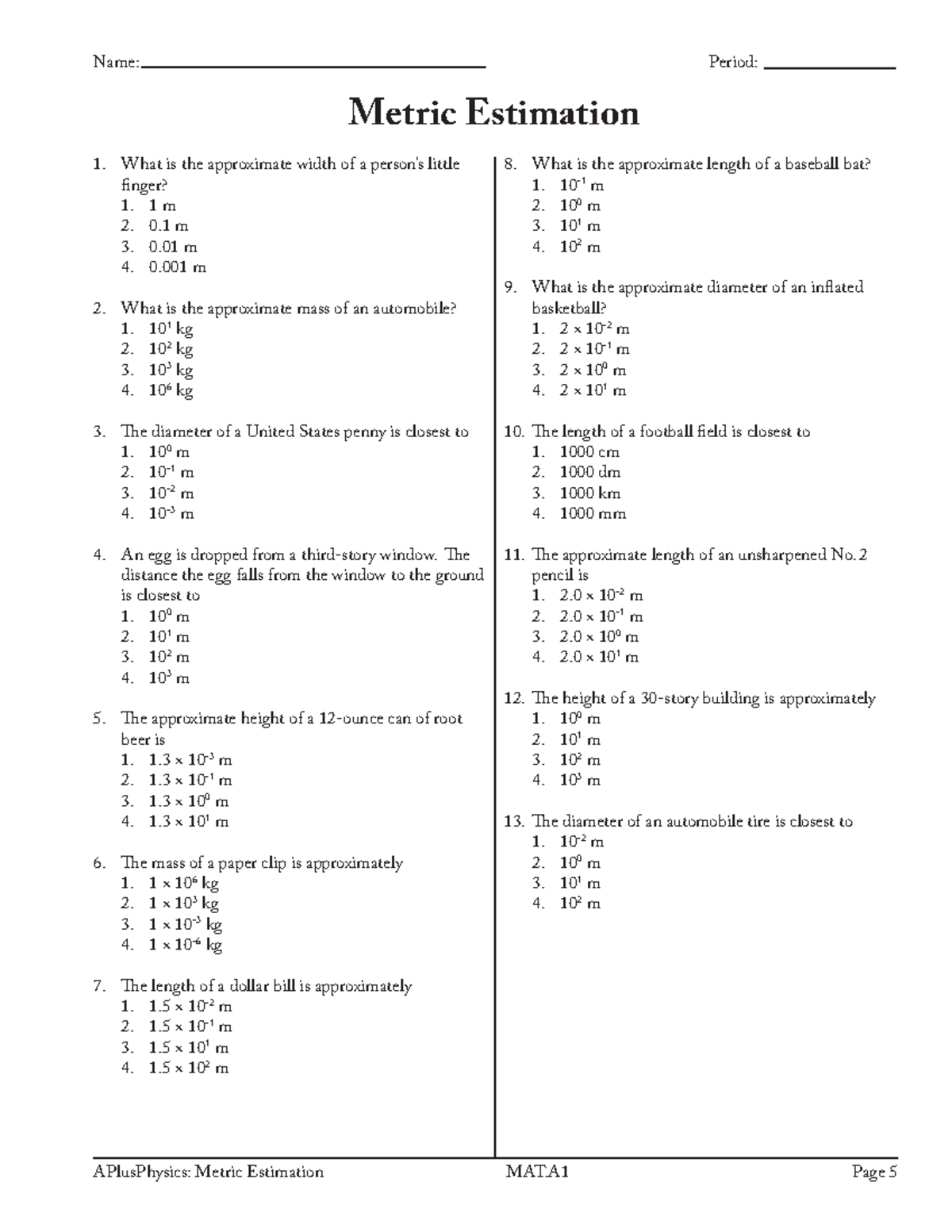 Metric Estimation - e distance the egg falls from the window to the ...