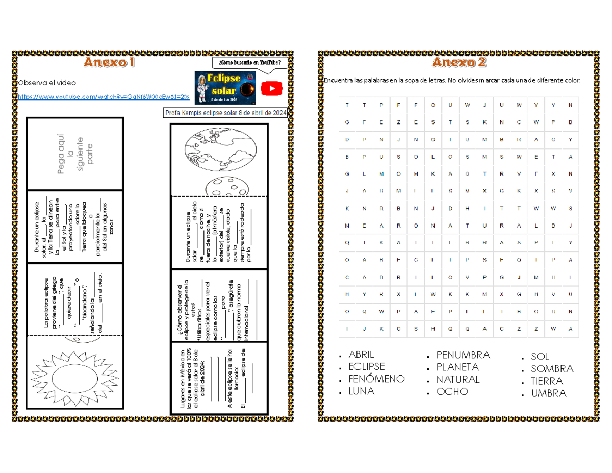 Anexos Proyecto Eclipse Solar - Observa el video youtube/watch?v=GgNf6W00cEw&t=20s ¿Cómo - Studocu
