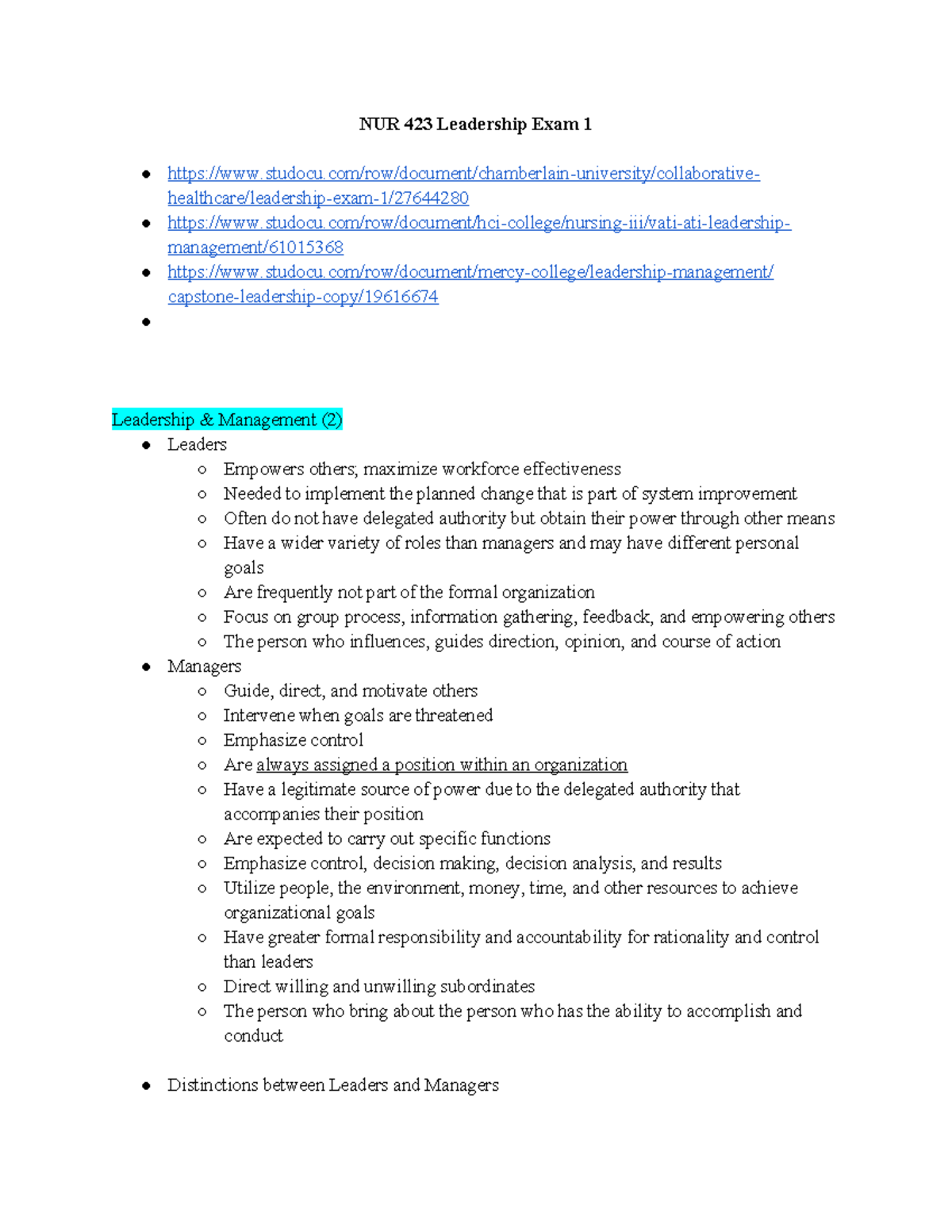 Leadership Exam 1 - Leadership requires vision; management requires ...