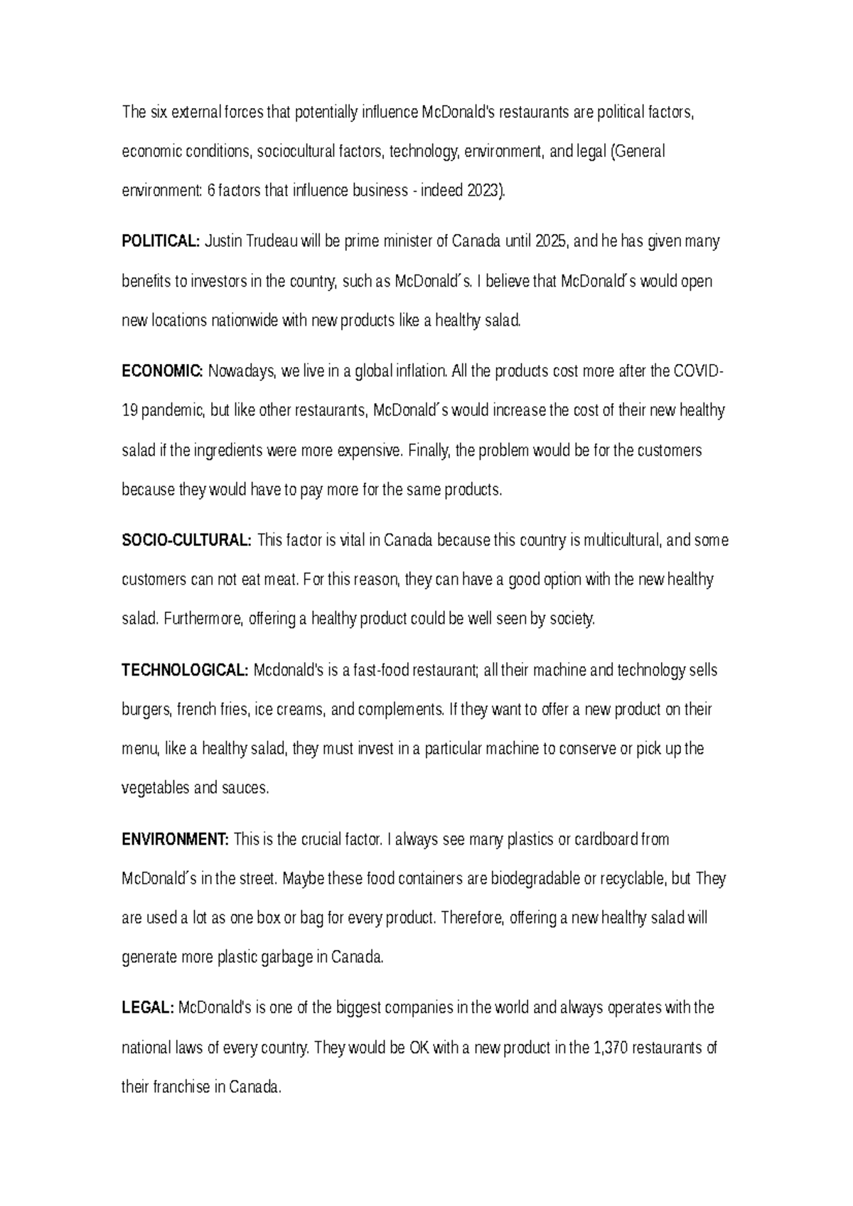 Week 1 Discussion Six external forces - The six external forces that ...