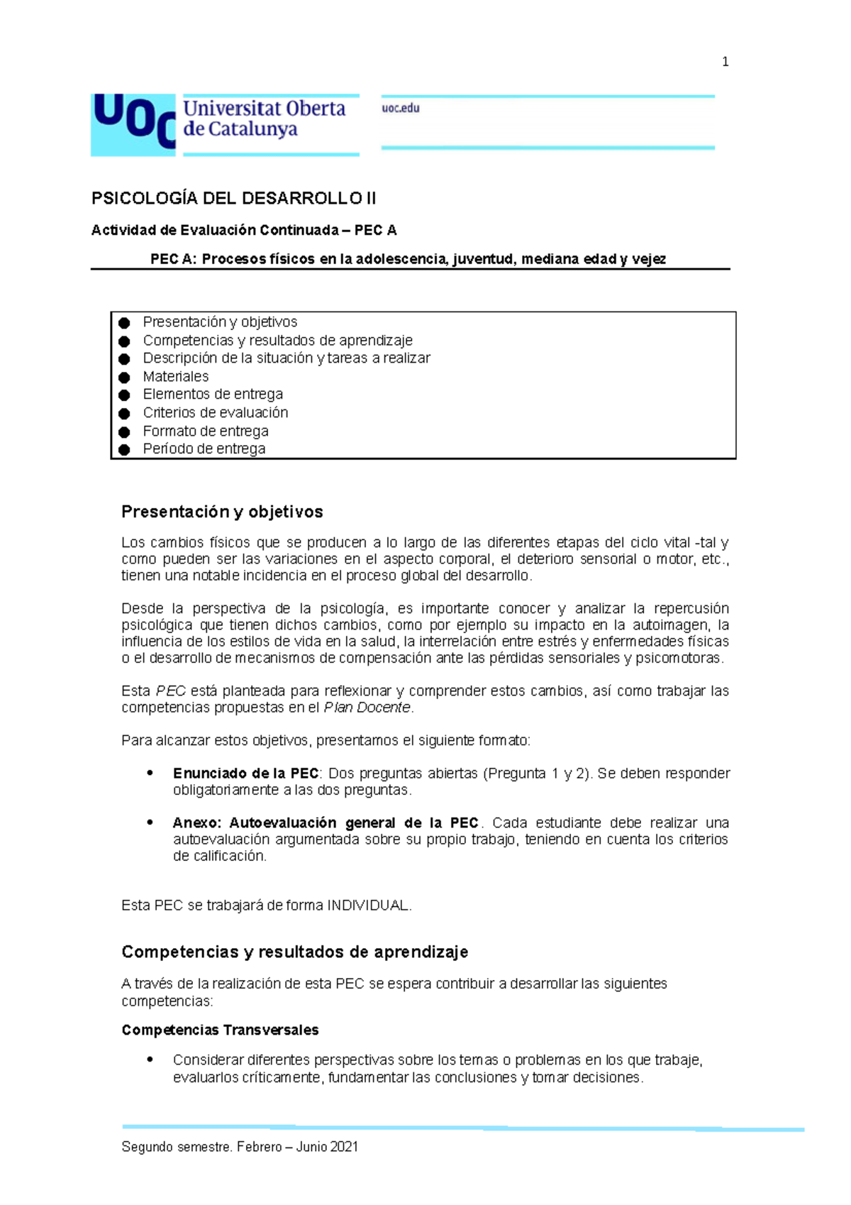 Pautas solucio¿n PEC A 2n semestre - PSICOLOGÍA DEL DESARROLLO II Actividad de Evaluación ...