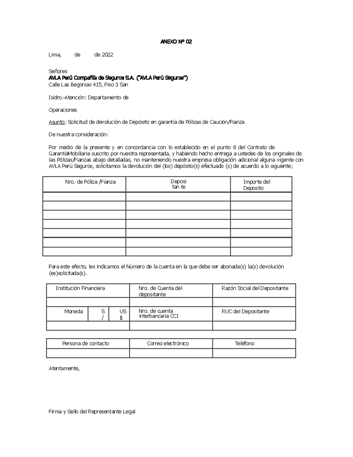 Anexo Devolución 2022- Carta Fianza - ANEXO N° 02 Lima, de de 2022 Señores AVLA Perú Compañía de ...