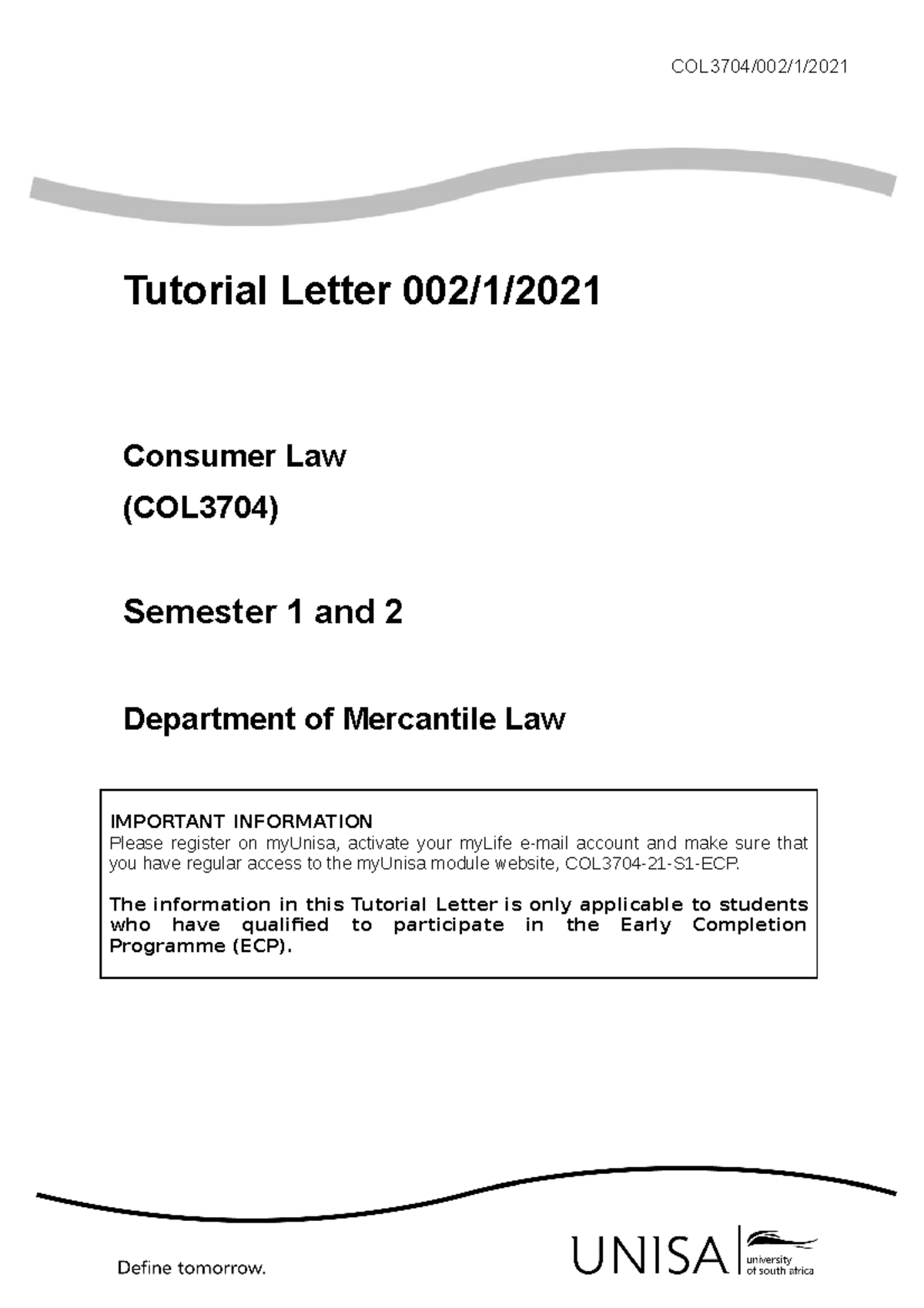 COL3704 ECP TL002 2021 003 - COL3704/002/1/ Tutorial Letter 002/1 ...