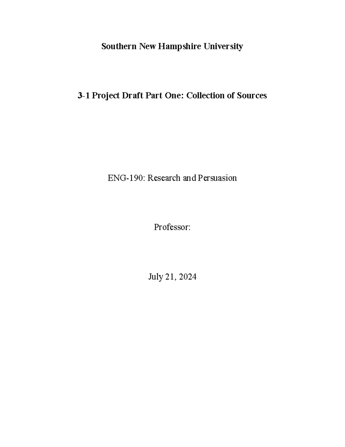 3-1 Project Draft Part One Collection of Sources - Southern New ...