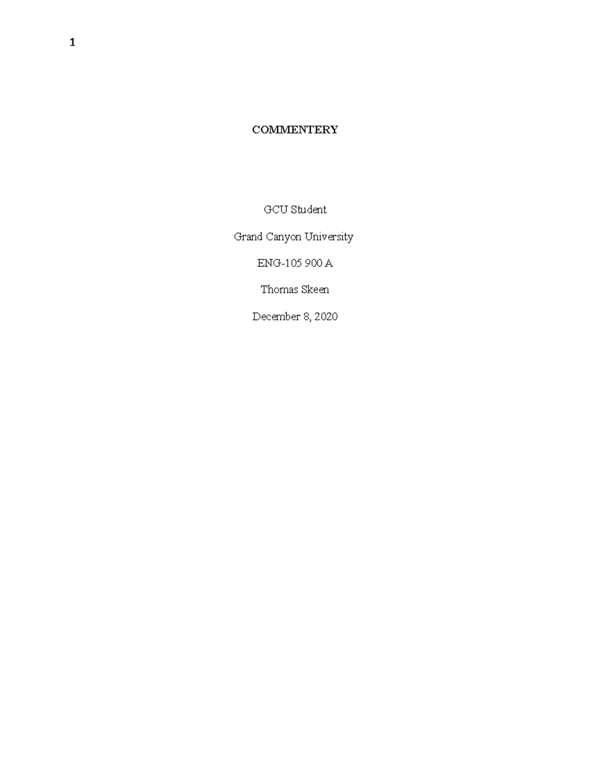 Commentary Final Draft - ENG105 - COMMENTERY GCU Student Grand Canyon ...