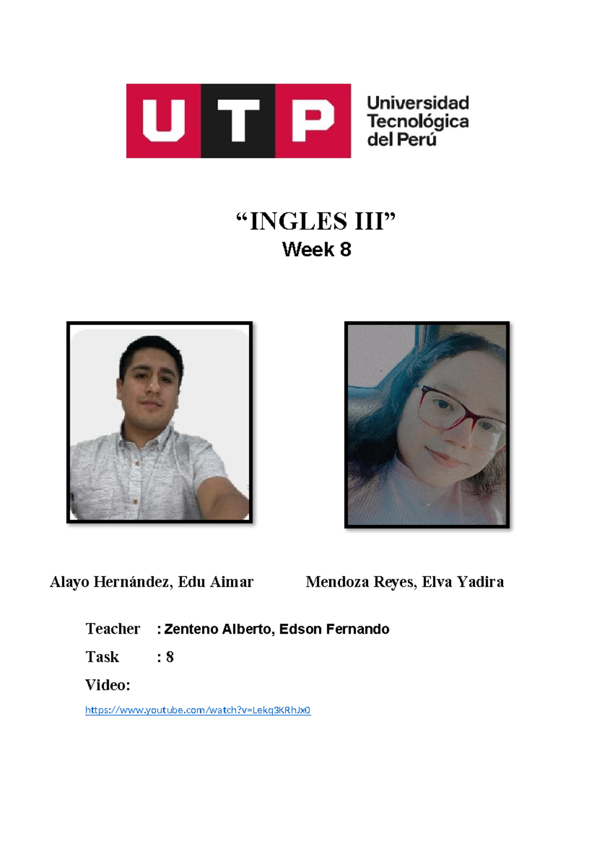 TASK8 - Copia - Inglés 3 - “INGLES III” Week 8 Alayo Hernández, Edu ...