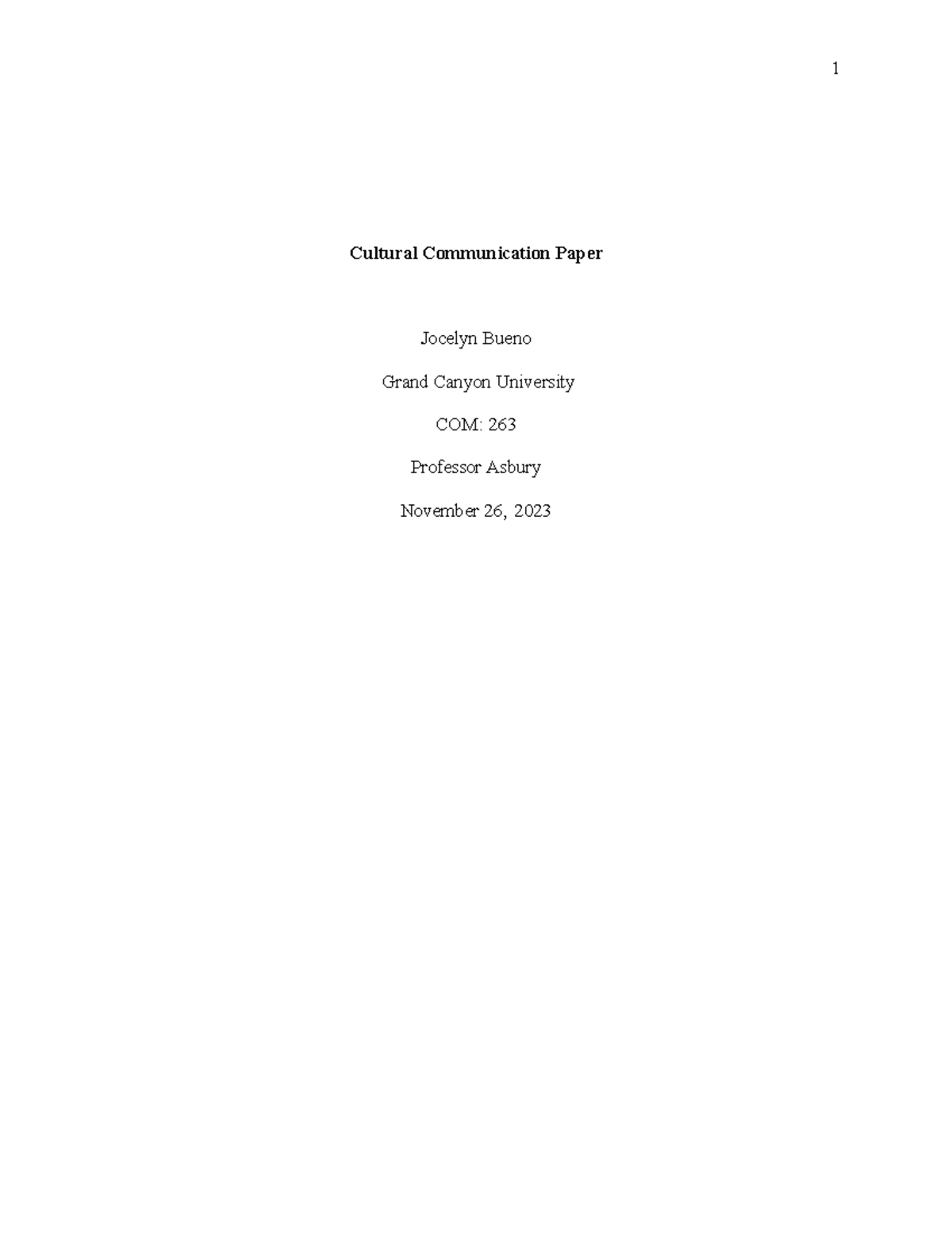 Final Draft - Cultural Communication Paper Jocelyn Bueno Grand Canyon ...