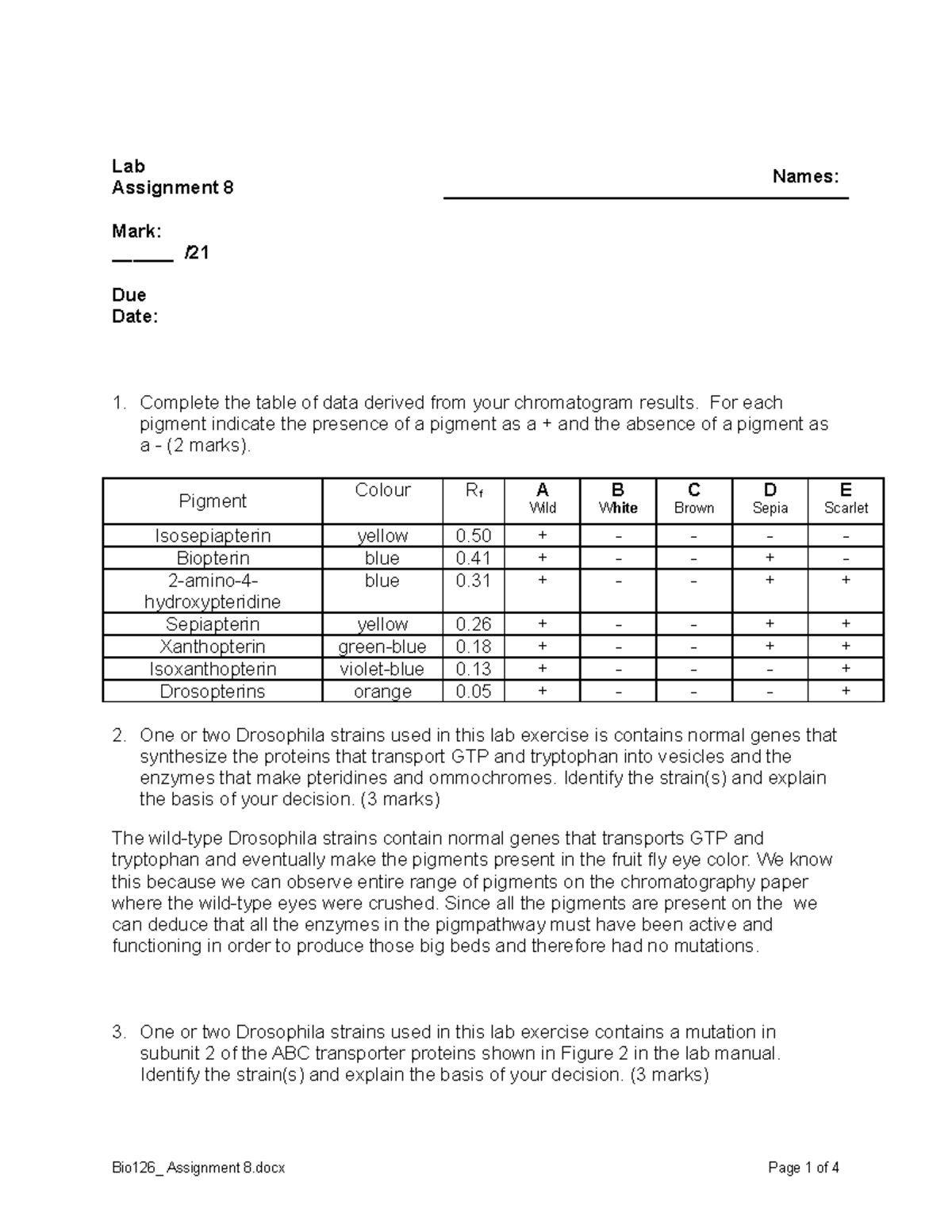 Bio126 Lab Assignment 82 - Lab Assignment 8 Names: Mark: ______ / Due Date: Complete the table ...