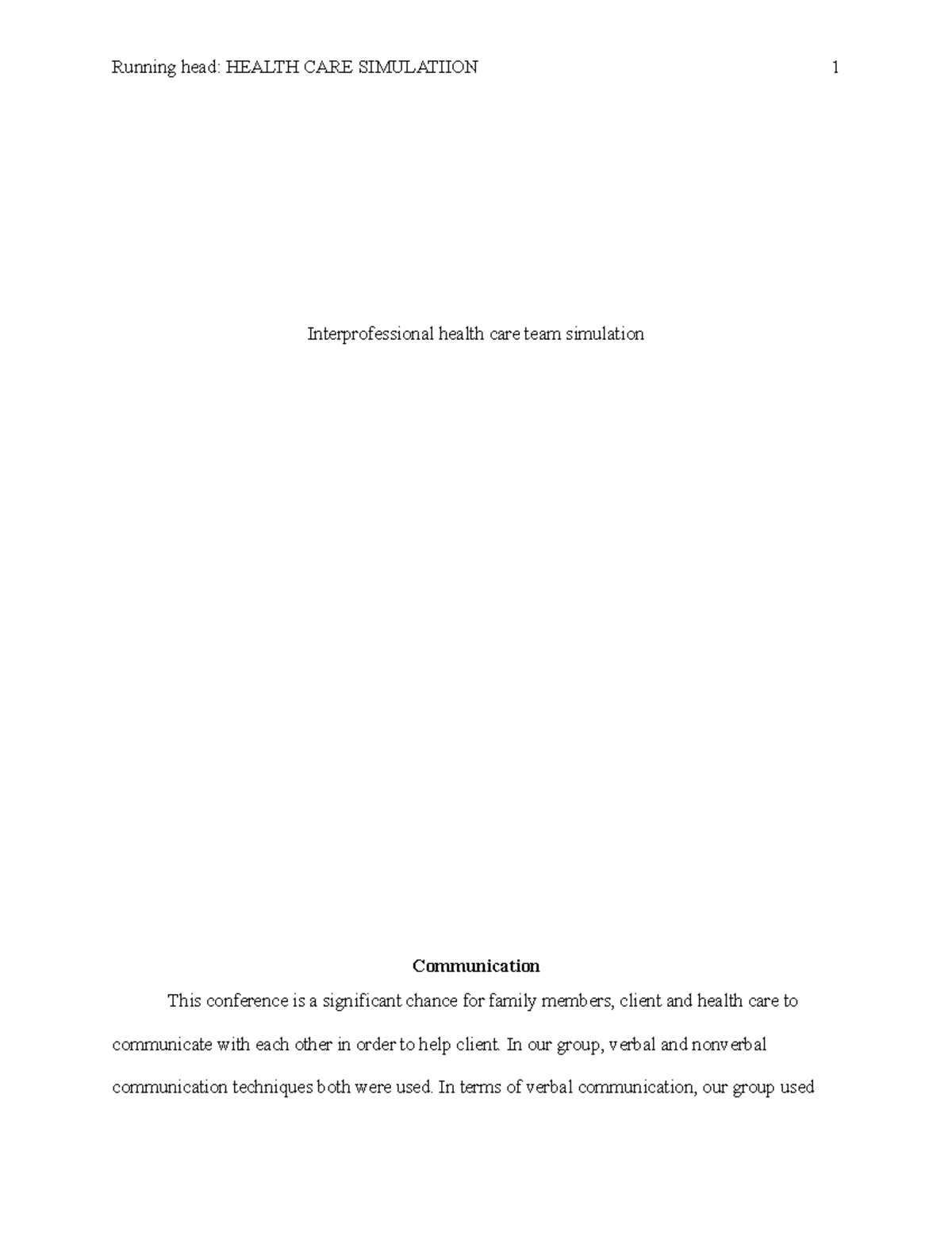 Interprofessional health care team simulation - Running head: HEALTH ...