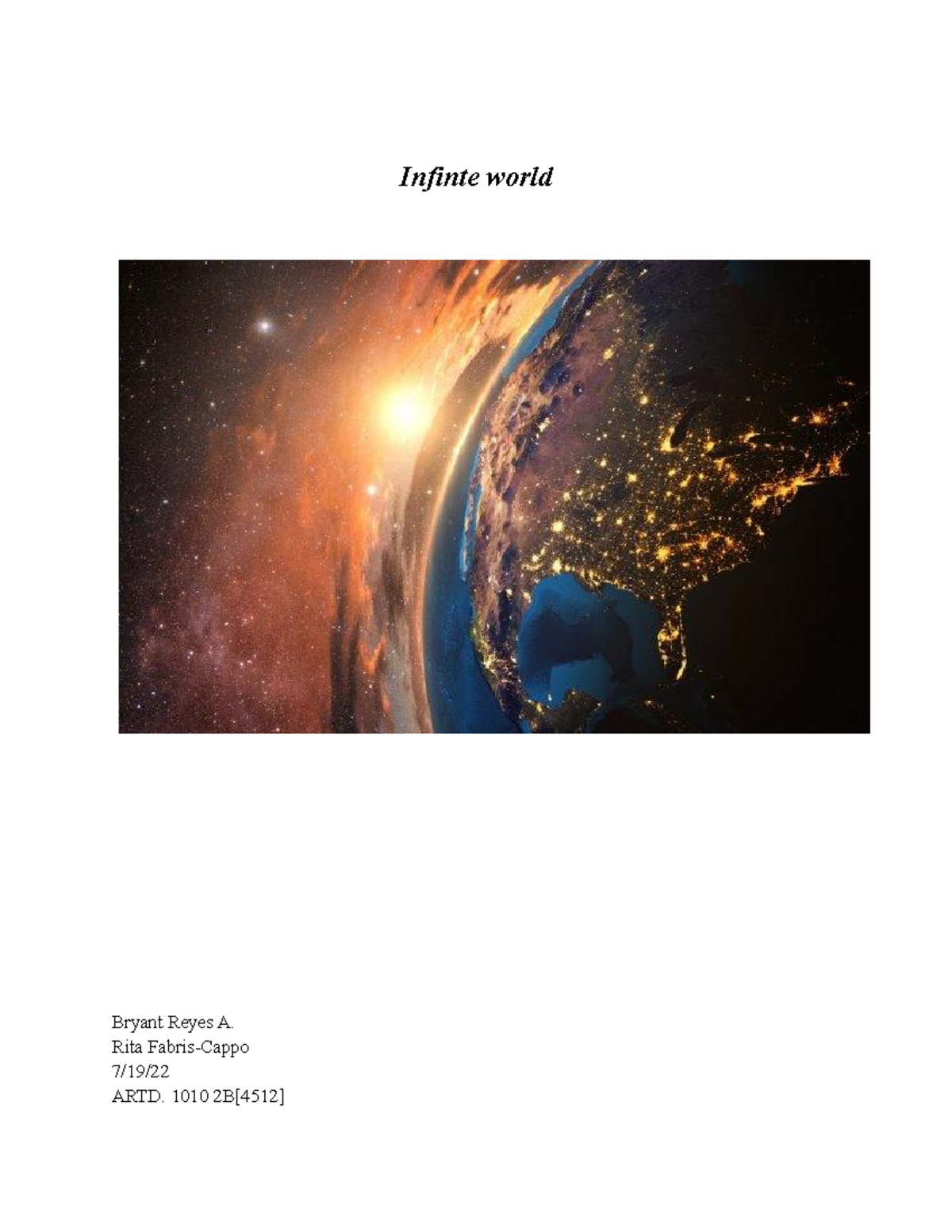 Paper #1 Visuals and Meaning - Infinte world Bryant Reyes A. Rita ...