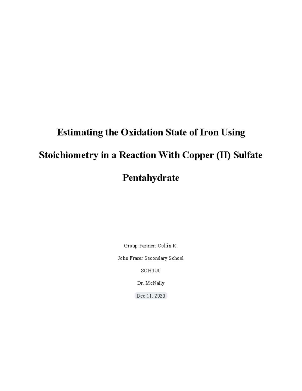 SCH3U0 Stoichiometry Lab - Estimating the Oxidation State of Iron Using ...