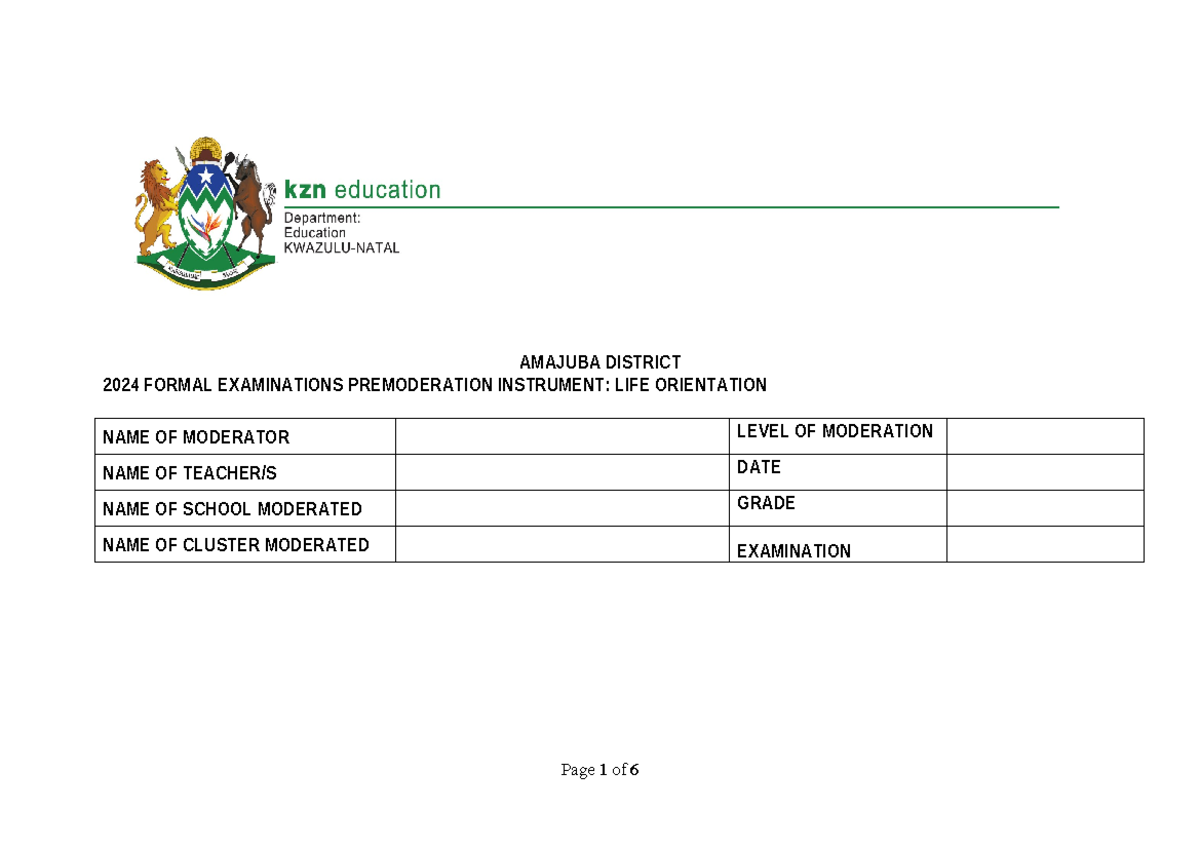 Formal Exams PRE Moderarion TOOL-1 - AMAJUBA DISTRICT 2024 FORMAL ...