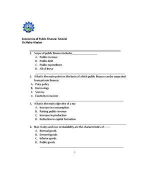 5- Tutorial 5 - MCQ - Economics of Public Finance Tutorial /Chapter Three Dr Alsebai Read the ...