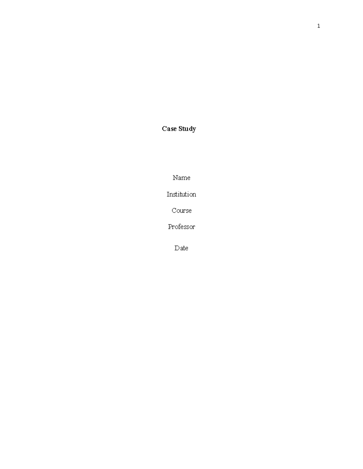 Case Study - Course work - 1 Case Study Name Institution Course ...