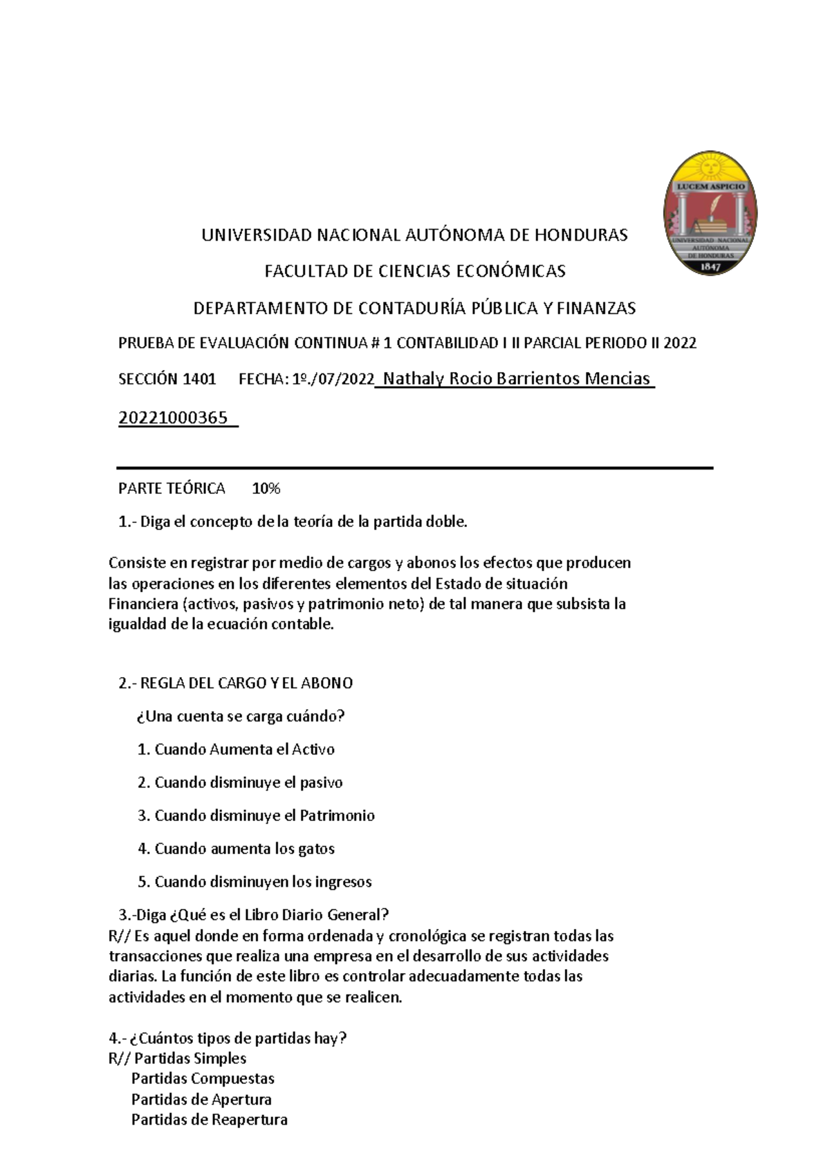 Evidencia De La Prueba - UNIVERSIDAD NACIONAL AUT”NOMA DE HONDURAS FACULTAD DE CIENCIAS ECON ...
