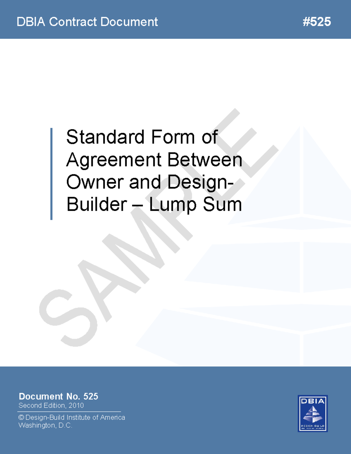 DBIA Contracts 525 Sample - Standard Form of Agreement Between Owner ...