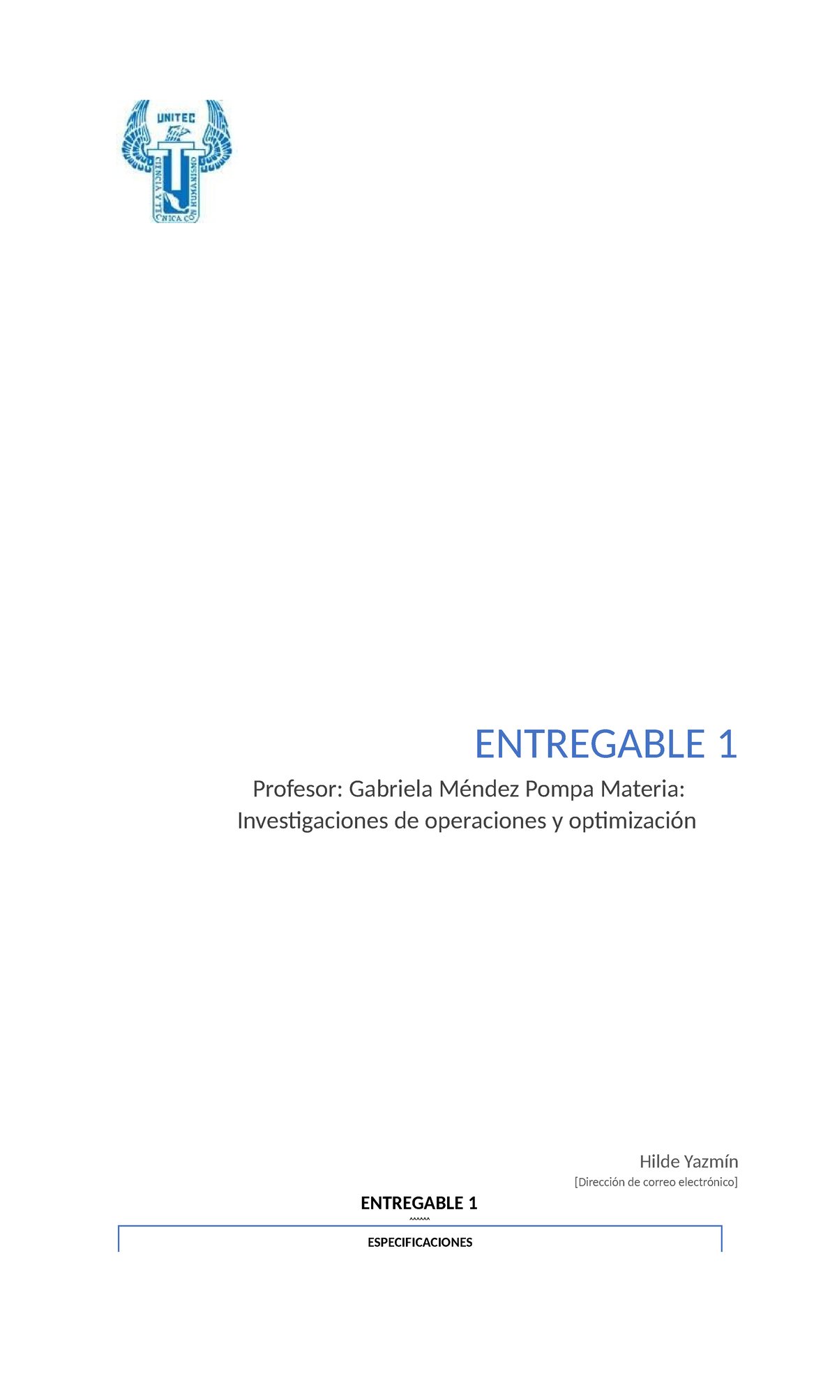 Entregable 1 investigacion para subir - ENTREGABLE 1 Profesor: Gabriela Méndez Pompa Materia ...