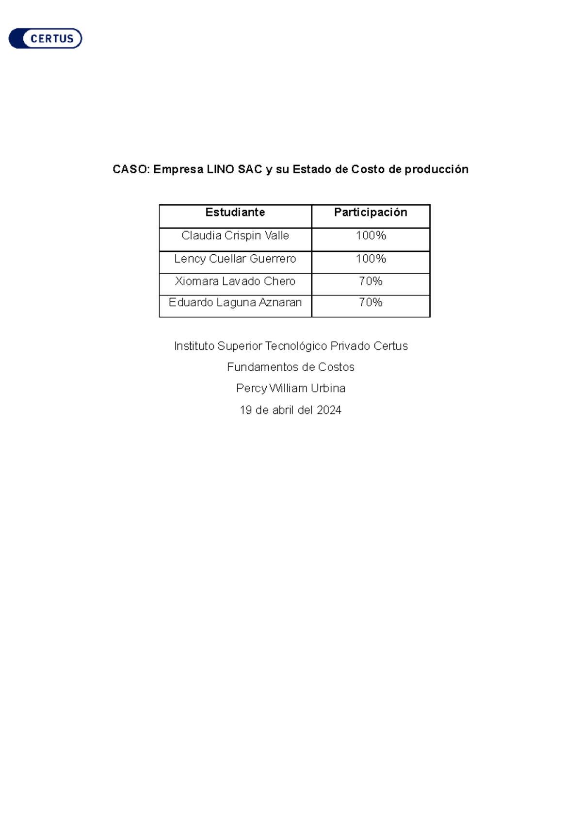 Grupo 4 - CASO: Empresa LINO SAC y su Estado de Costo de producción ...