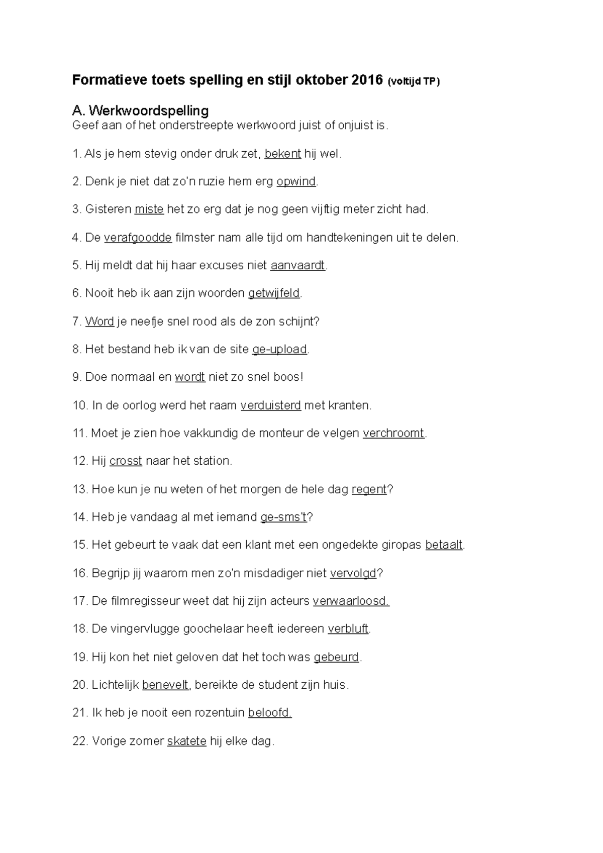 Formatieve toets TP K1 - Formatieve toets spelling en stijl oktober ...