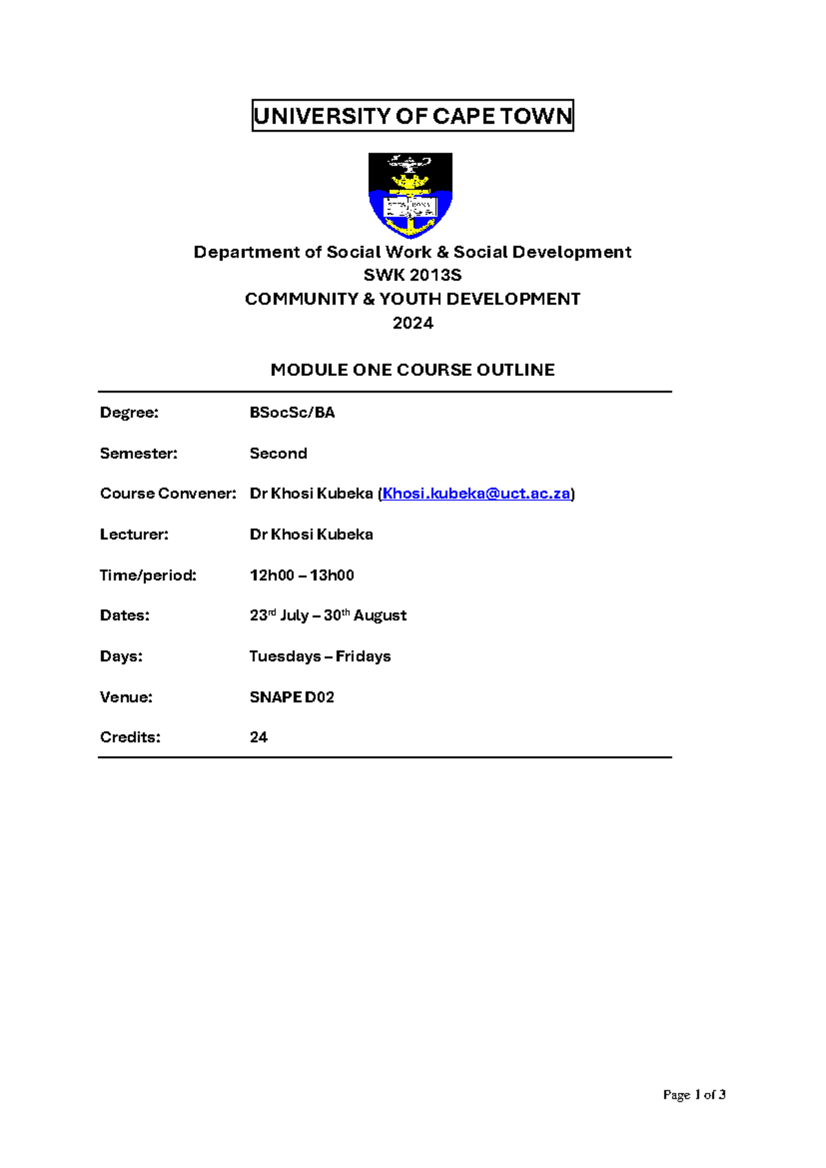 Updated-SWK2013 S Module One Schedule - Page 1 of 3 UNIVERSITY OF CAPE ...