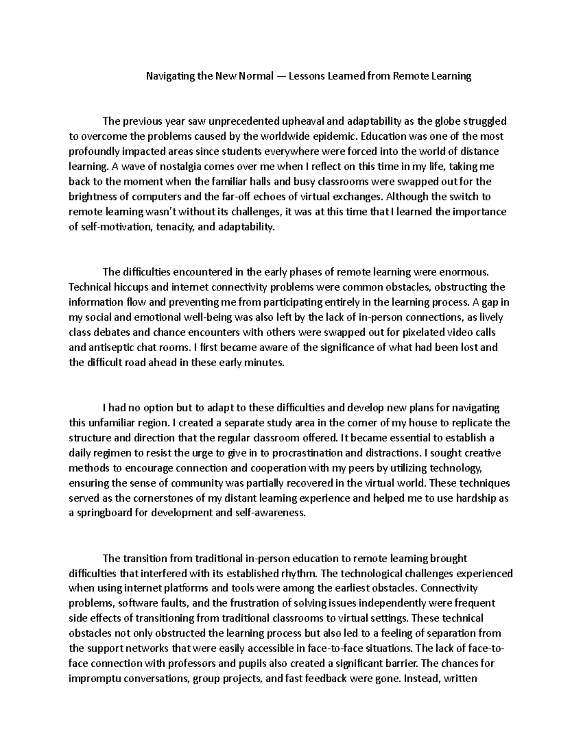 Navigating the New Normal — Lessons Learned from Remote Learning ...