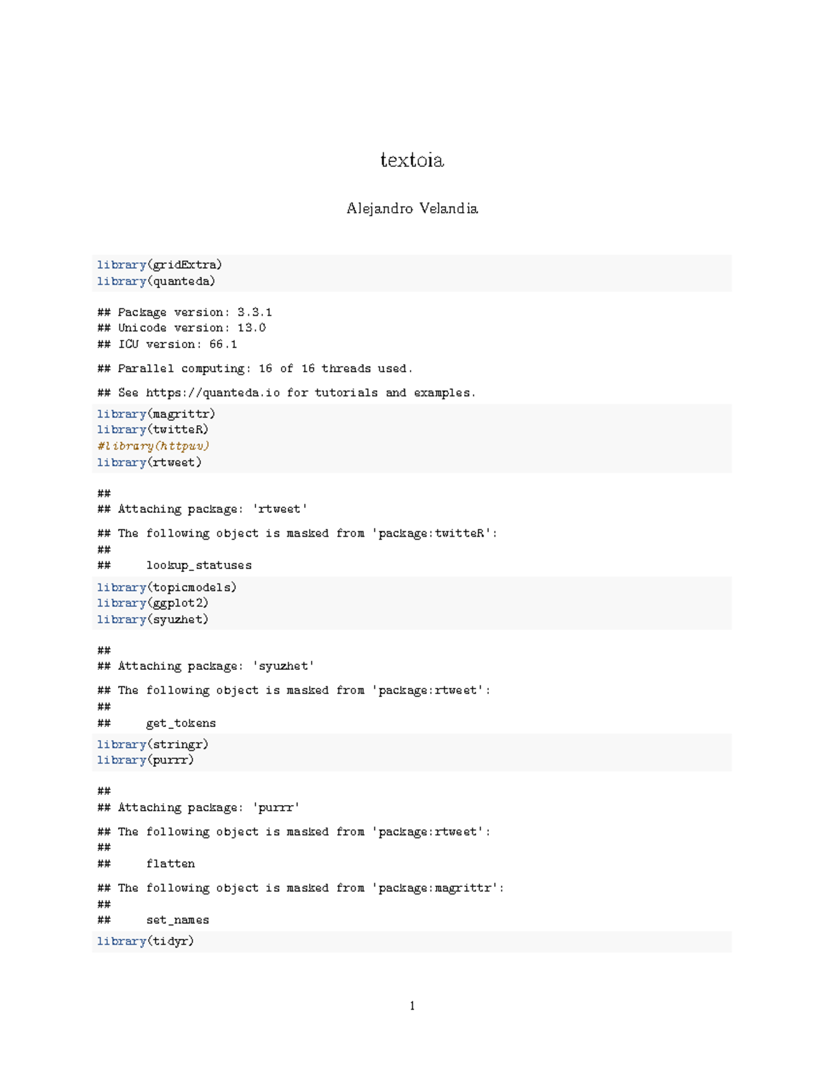 Bibliometría descriptiva - textoia Alejandro Velandia library(gridExtra) library(quanteda ...