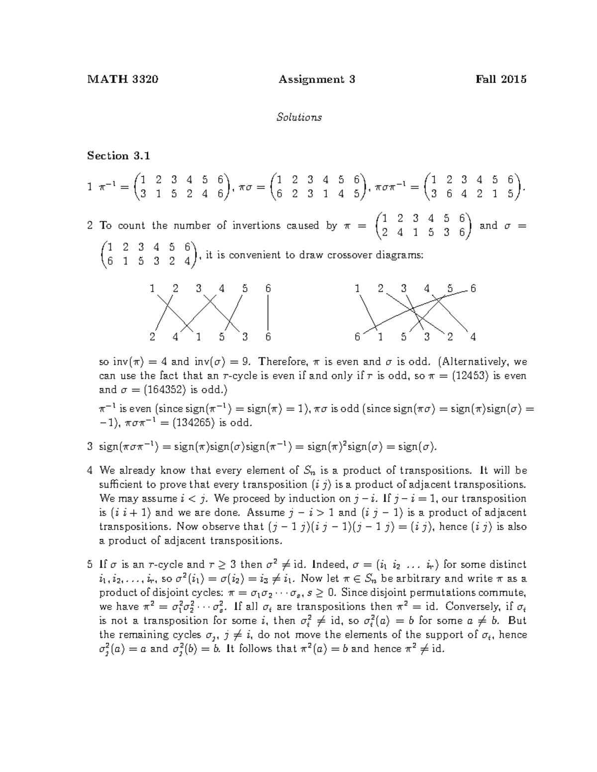 Kotchetov M3320 F15 Assignment#3 Sols - MATH 3320 Assignment 3 Fall 2015 Solutions Section 3. 1 ...