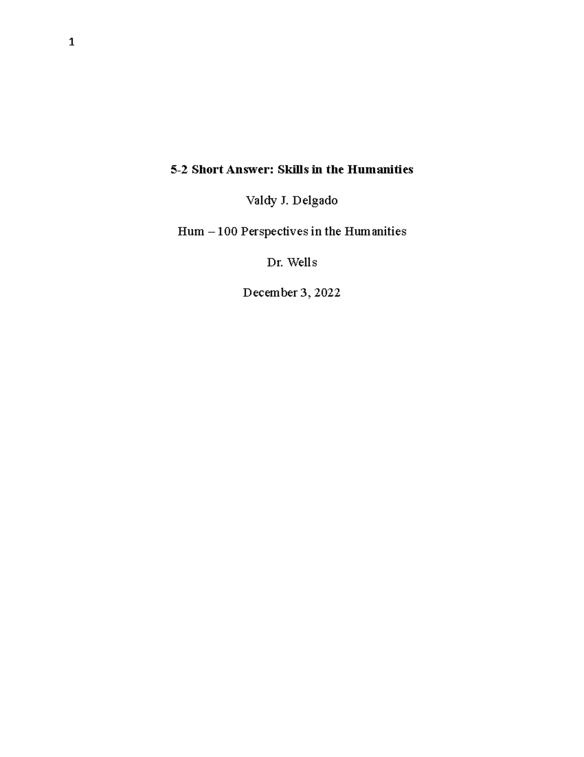 Mod 5 - Module five assignment, Dr. Wells. - 5-2 Short Answer: Skills ...