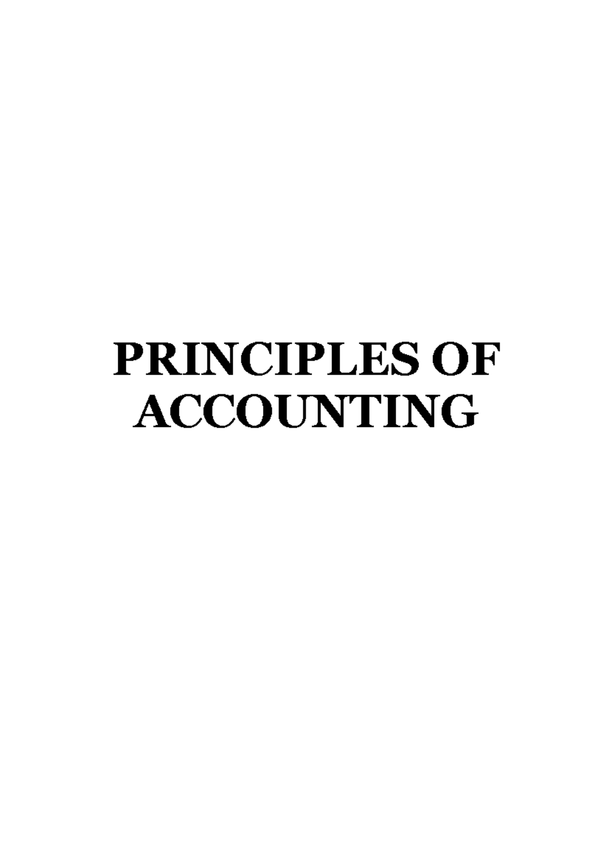 Principles OF Accounting (SUPER USEFUL) - PRINCIPLES OF ACCOUNTING ...