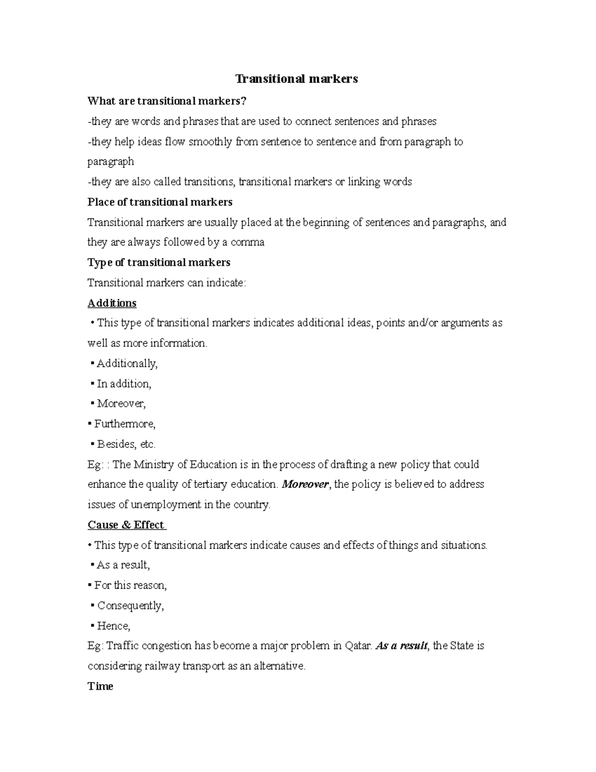 Transitional markers - Additionally, In addition, Moreover, Furthermore ...