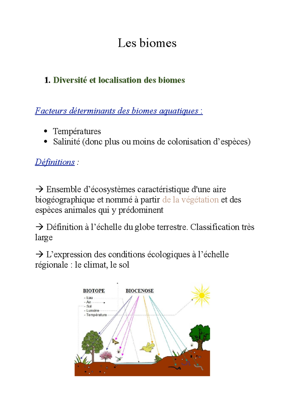 Les biomes - Les biomes Diversité et localisation des biomes Facteurs ...