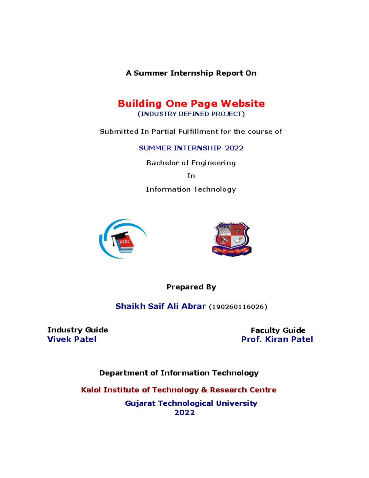 Final Report OF Internship - A Summer Internship Report On Building One ...