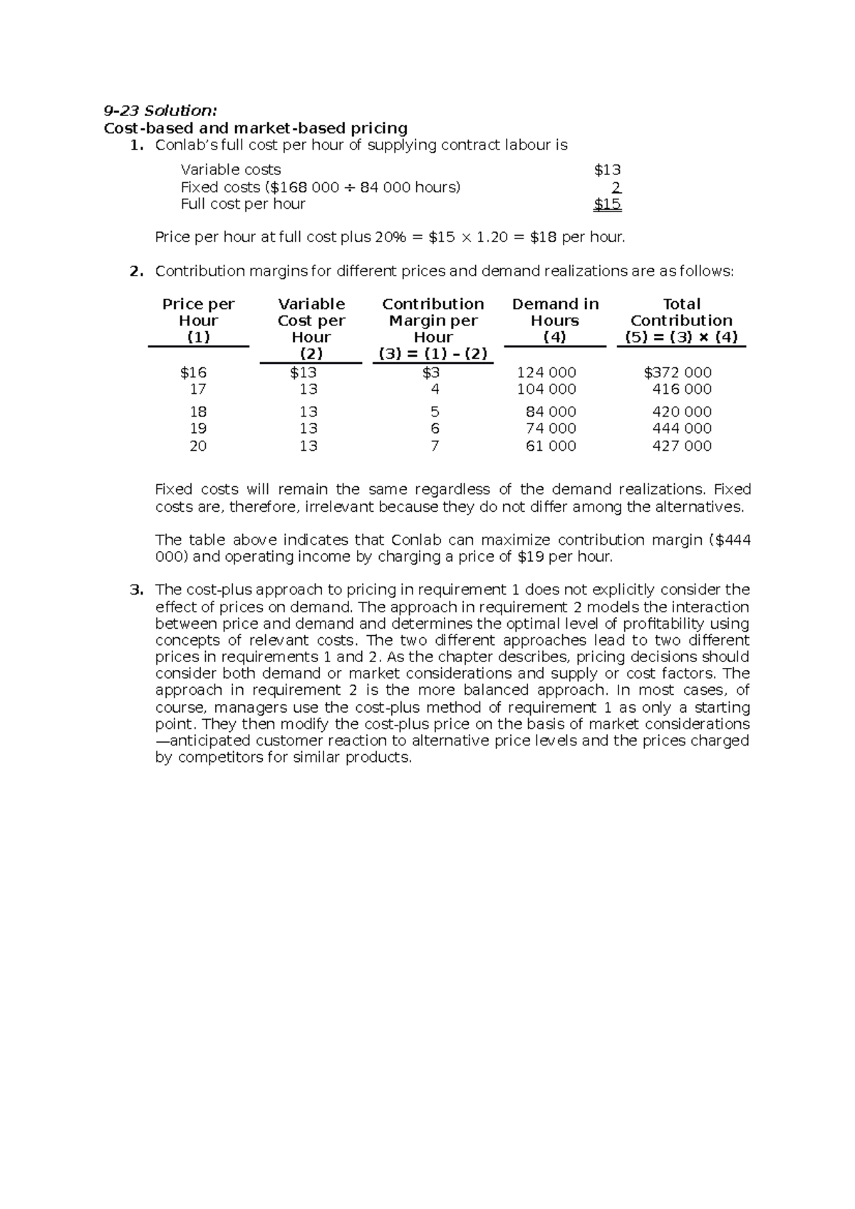 Tutorial 12 solutions-1 - 9-23 Solution: Cost-based and market-based ...
