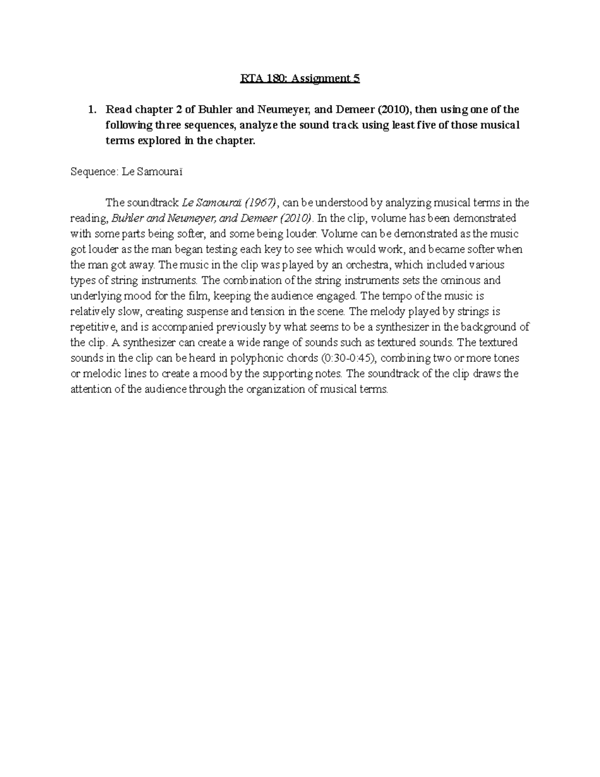 RTA 180 Assignment 5 - RTA 180: Assignment 5 Read chapter 2 of Buhler ...