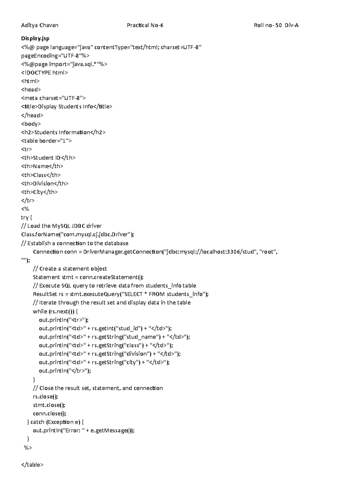 Web technology practical - Aditya Chavan Practical No- 6 Roll no- 50 Div-A Display