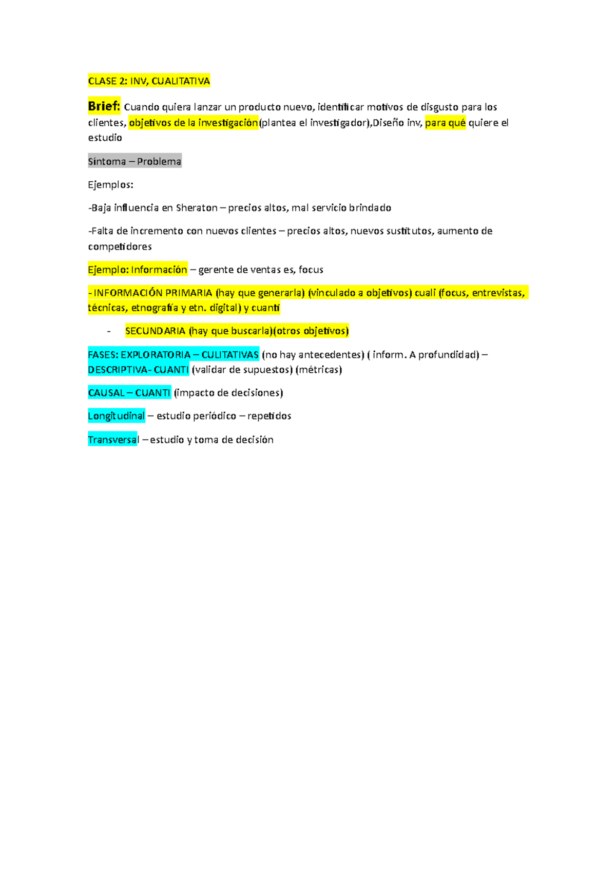 Clase 2 - INV Cuali - Apuntes - CLASE 2: INV, CUALITATIVA Brief: Cuando ...
