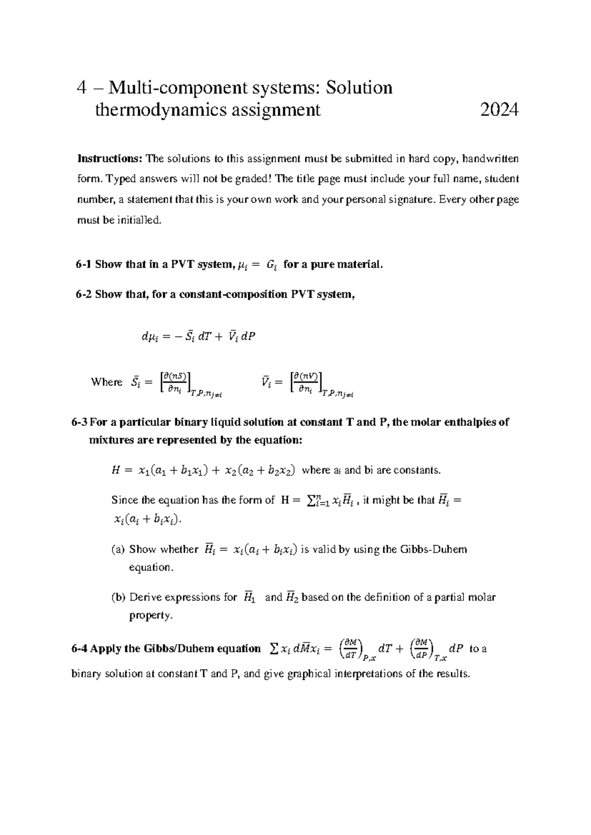 4 - Assignment Multi-component systems - 4 – Multi-component systems: Solution thermodynamics ...