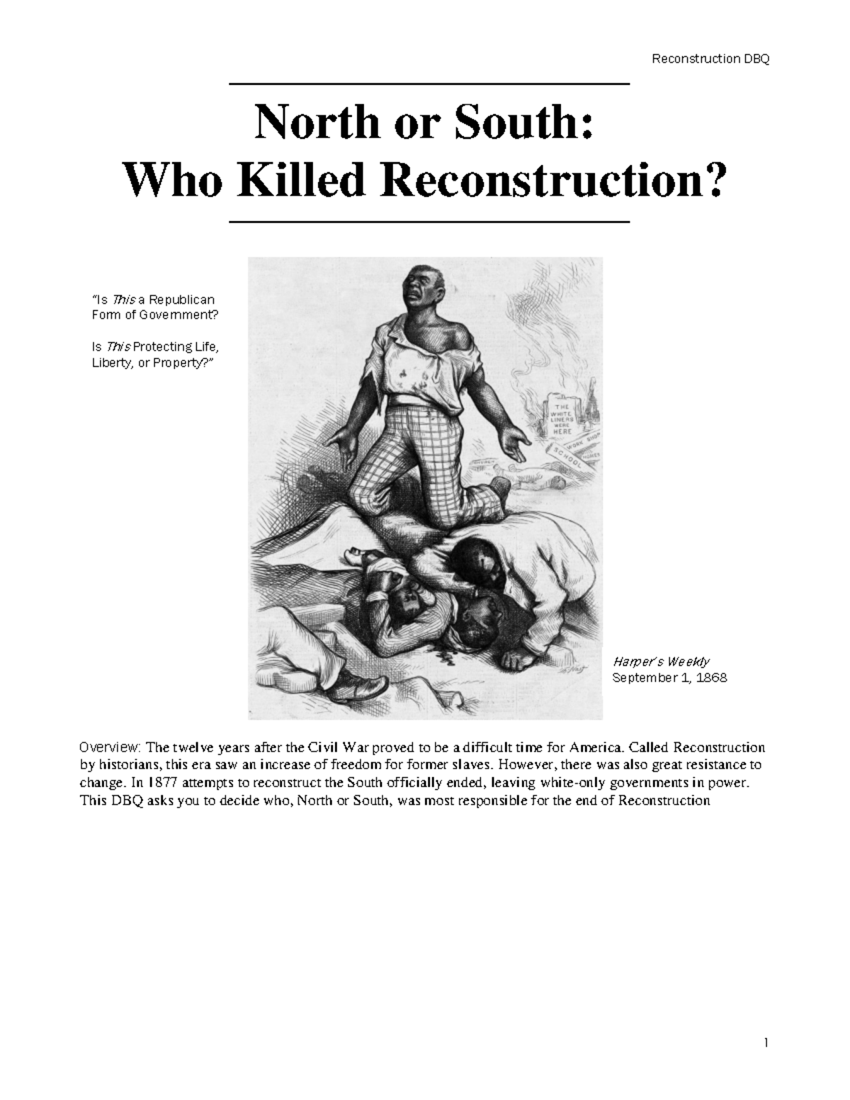 Who Killed Reconstruction DBQ Socratic Seminar - North or South: Who ...