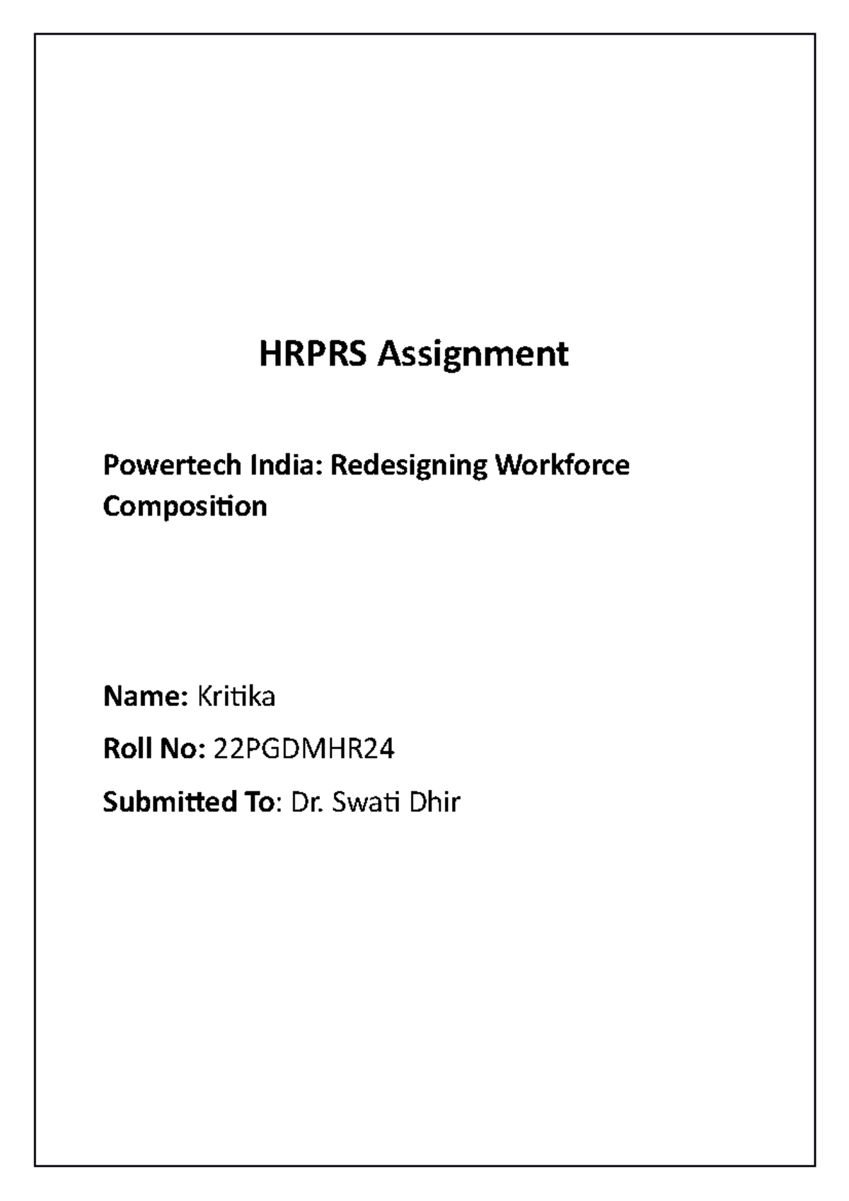 Hrprs Assignment - HRPRS Assignment Powertech India: Redesigning ...