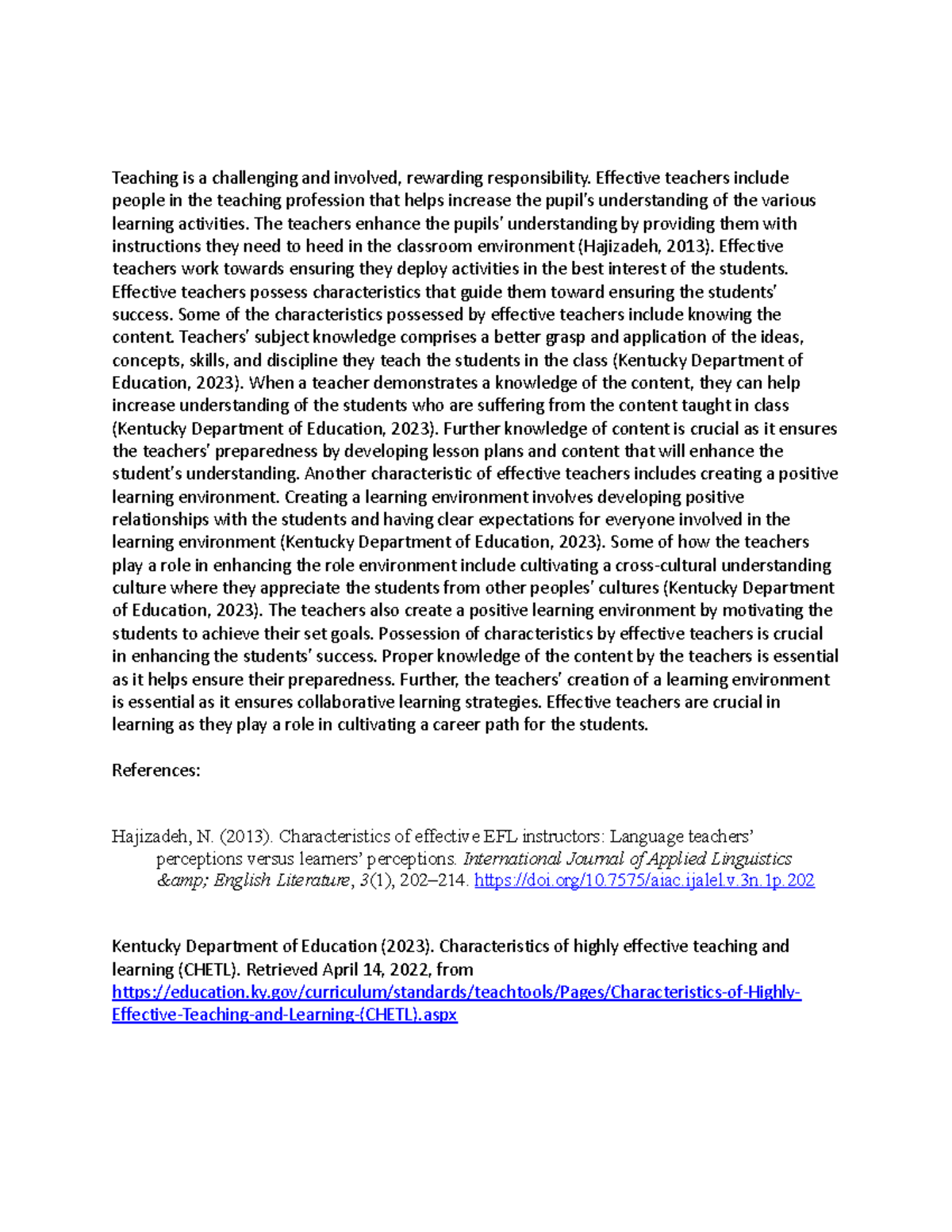 Discussion 7 - Teaching is a challenging and involved, rewarding ...