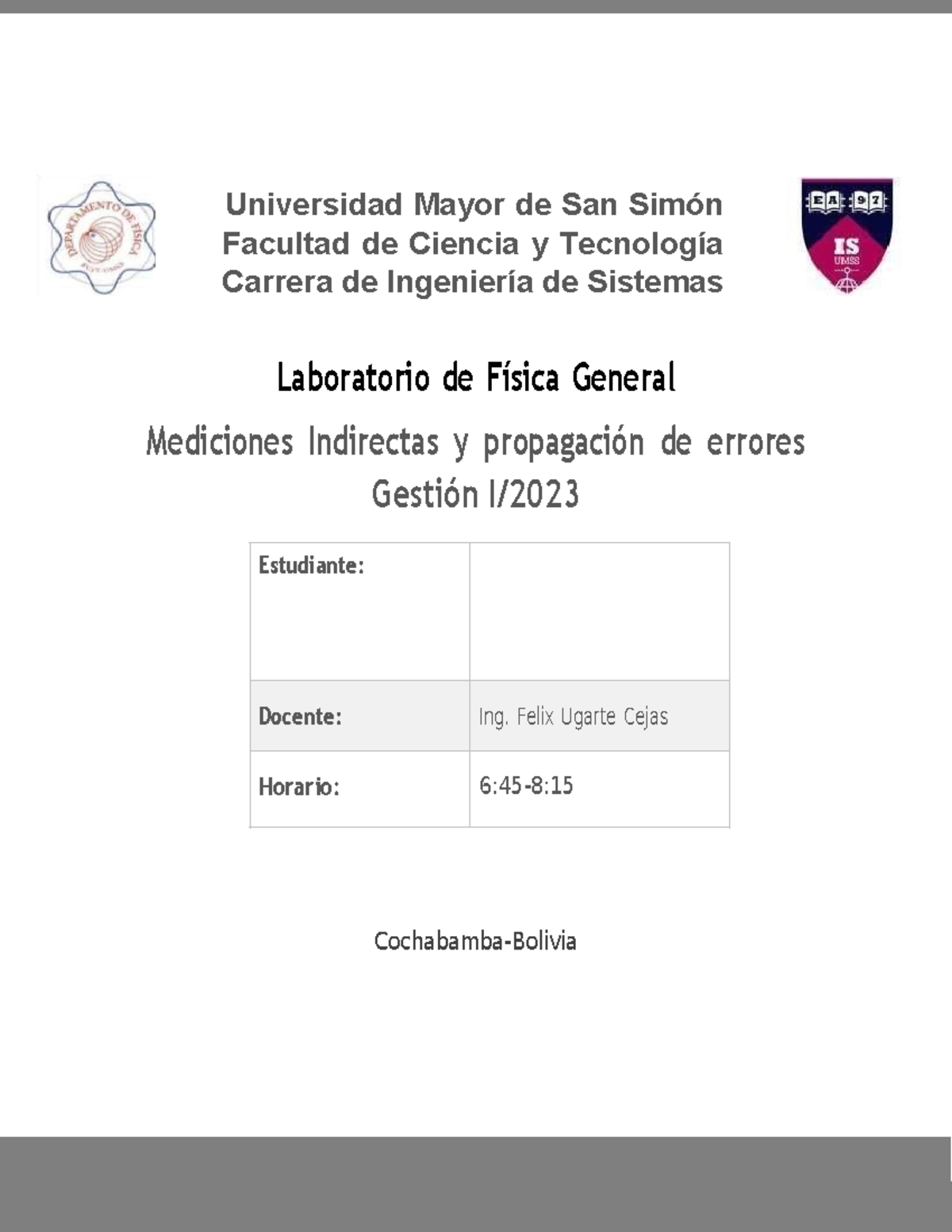 Informe Medidas Indirectas 123 - Universidad Mayor de San Simón Facultad de Ciencia y Tecnología ...