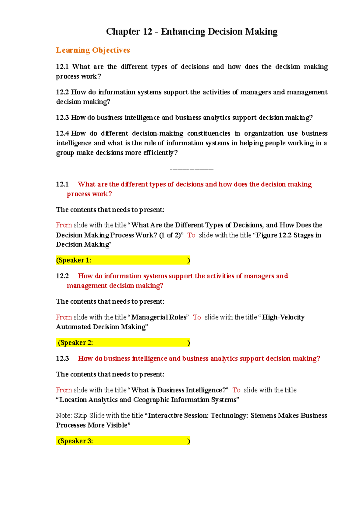 Assignments - Chapter 12 - Chapter 12 - Enhancing Decision Making ...