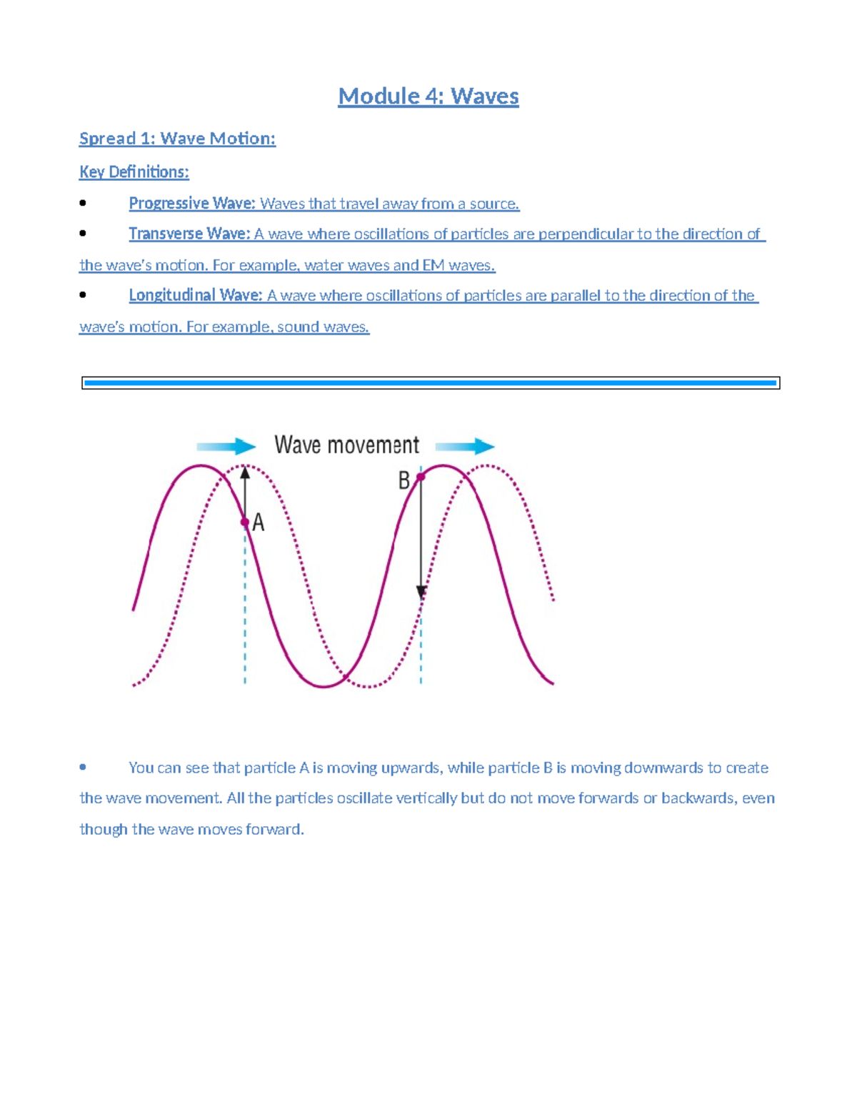 Physics - Waves - Module 4: Waves Spread 1: Wave Motion: Key ...