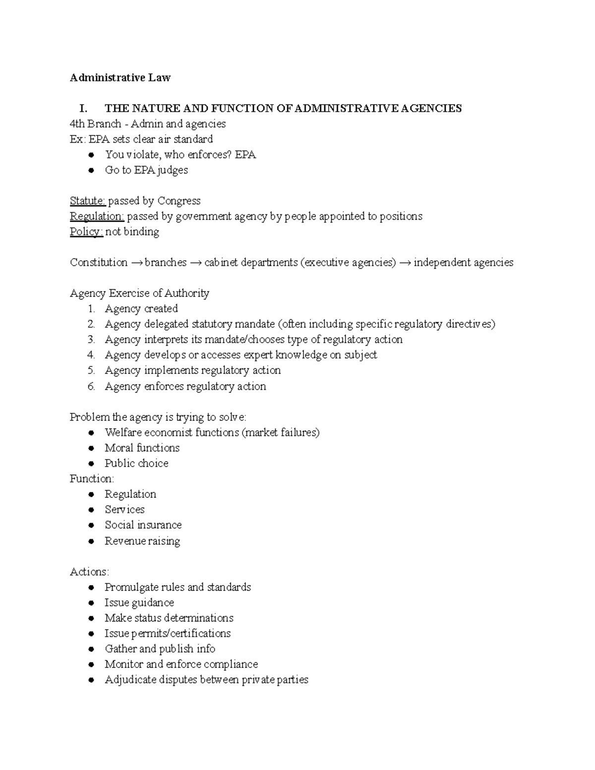 Administrative Law Outline - Administrative Law I. THE NATURE AND ...