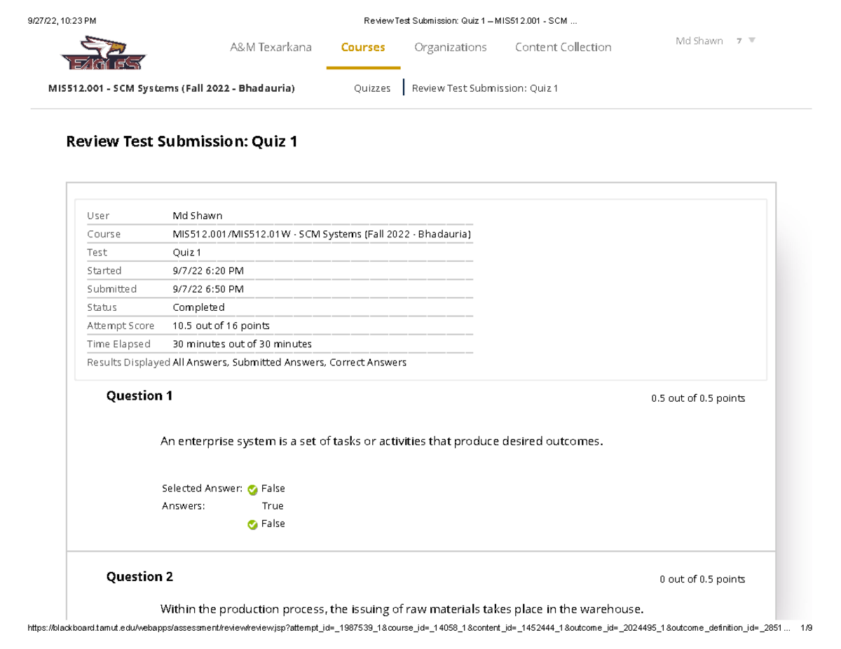 Quiz 1 - kjkjk - MIS512 - SCM Systems (Fall 2022 - Bhadauria) Quizzes ...
