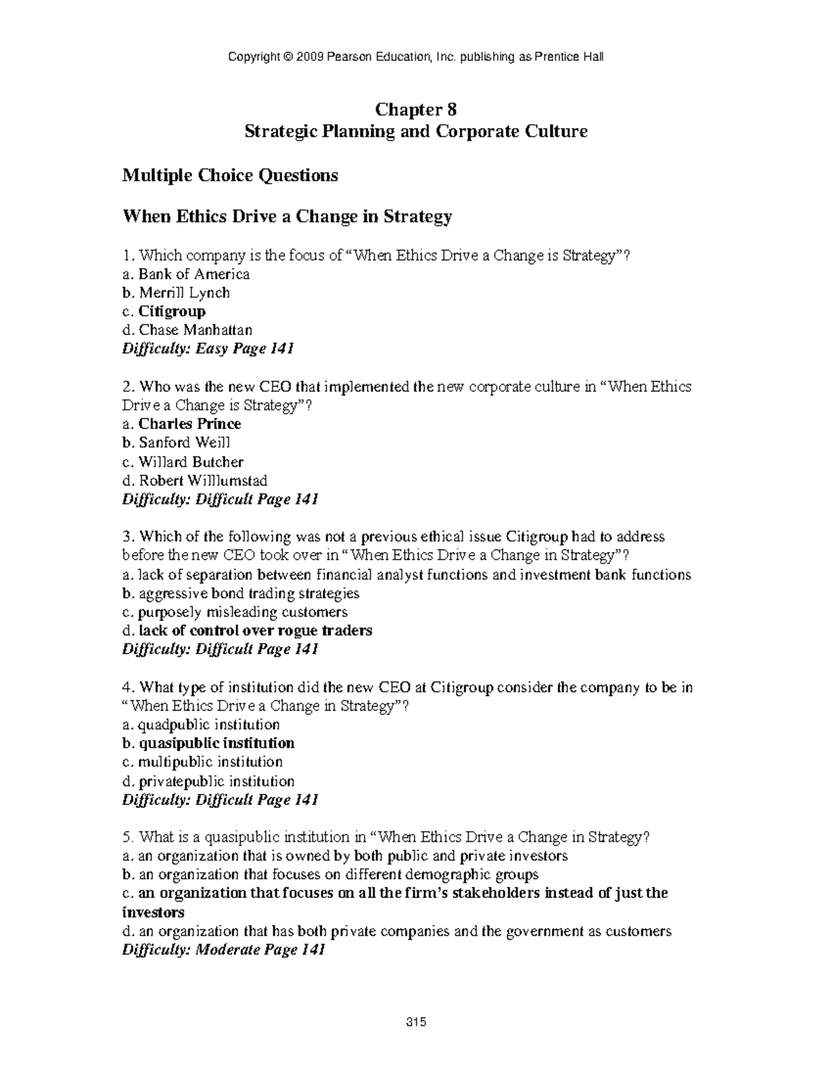 Chapter 8 TB - Chapter 8 Strategic Planning and Corporate Culture Multiple Choice Questions When ...