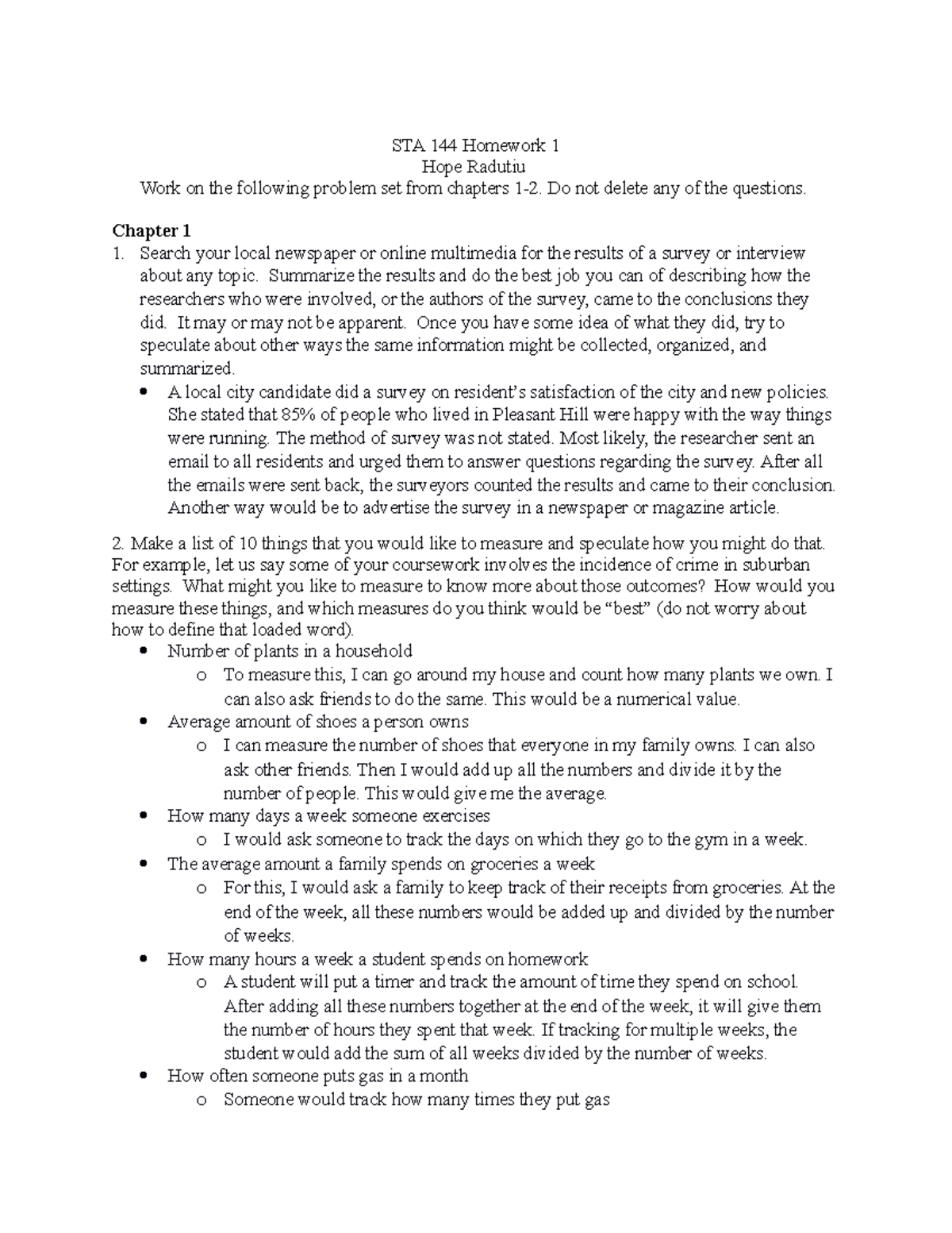 BUS240 Week 1 Homework - STA 144 Homework 1 Hope Radutiu Work on the ...