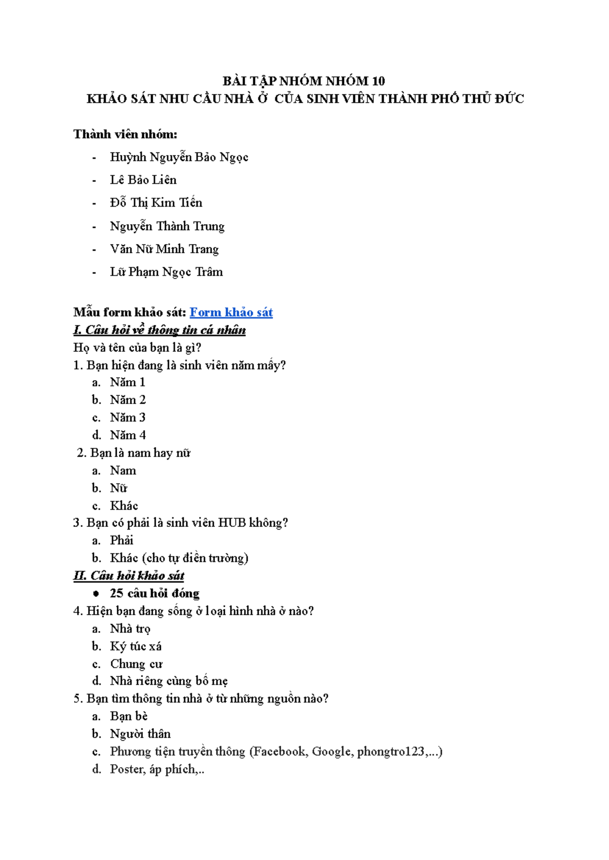 CÂU HỎI FORM KHẢO SÁT - NHÓM 10 - BÀI TẬP NHÓM NHÓM 10 KHẢO SÁT NHU CẦU ...
