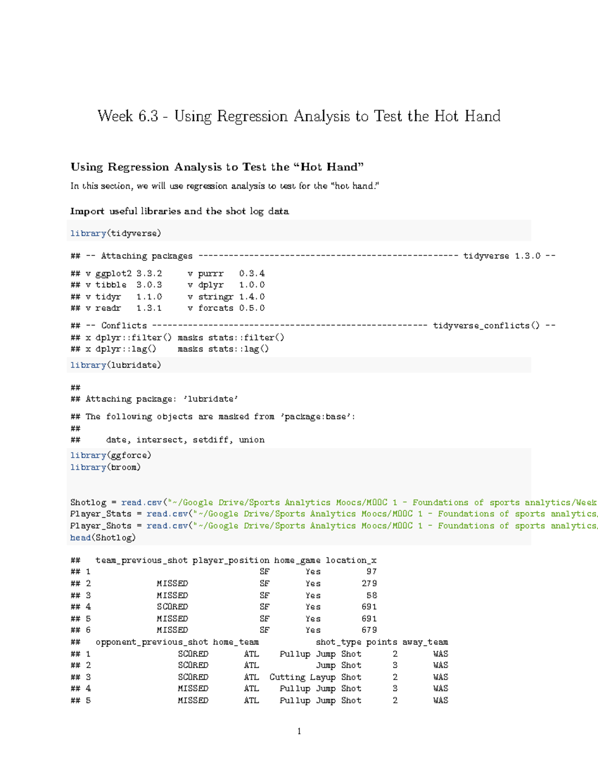 Using-Regression-Analysis-to-Test-the-Hot-Hand - Week 6 - Using ...