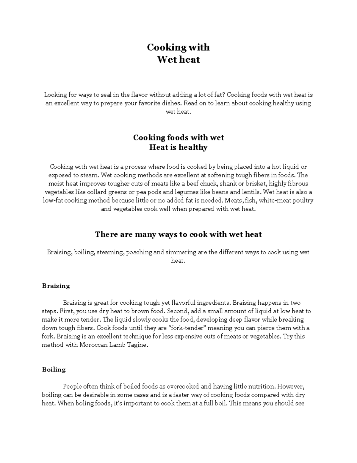 Cooking wet heat - Cooking with Wet heat Looking for ways to seal in ...